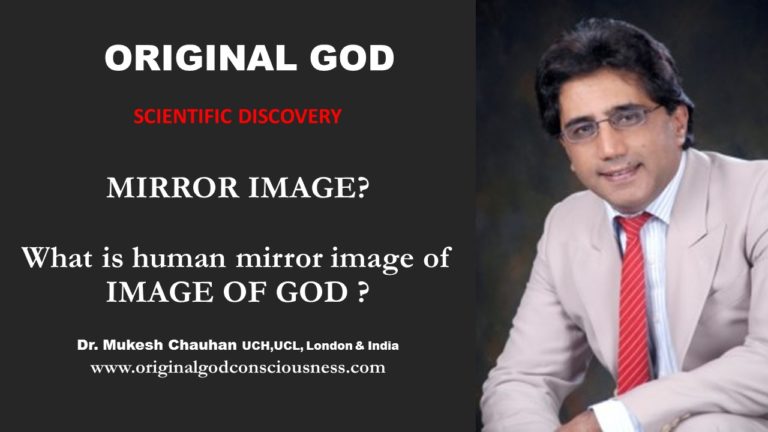 Mirror Image of God - Original God Consciousness